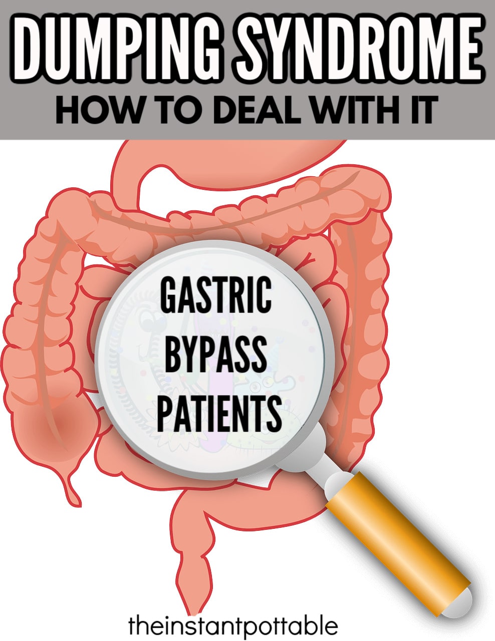 Dumping Syndrome: Symptoms And Signs And How To Cope With It - The ...