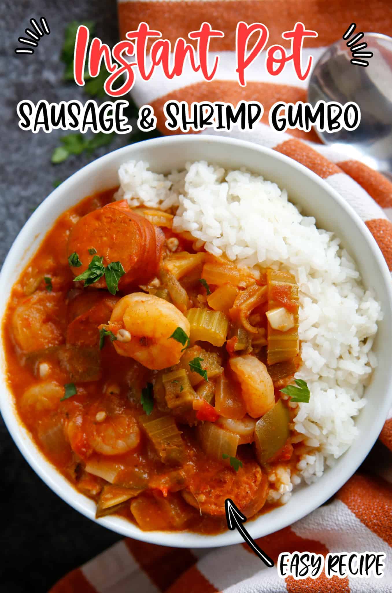 Instant Pot Gumbo With Sausage And Shrimp - The Instant Pot Table