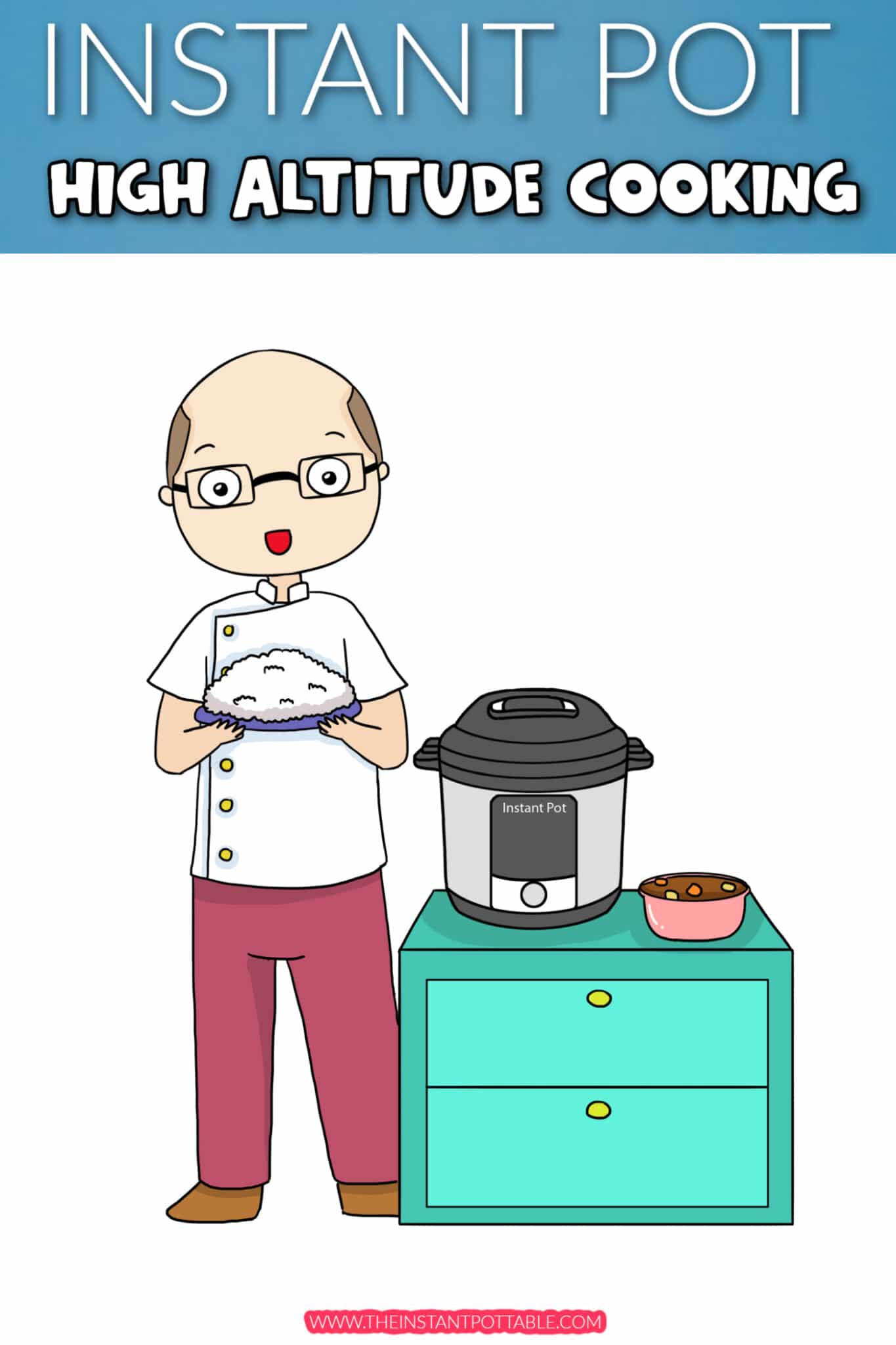 Instant Pot High Altitude Cooking: Easy Guide - The Instant Pot Table